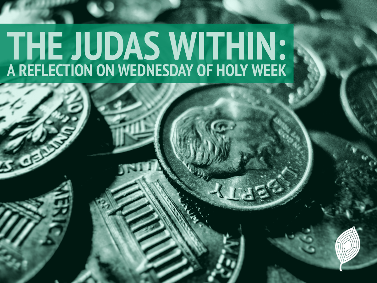 The Judas Within: A Reflection on Wednesday of Holy Week – Matthew Root
