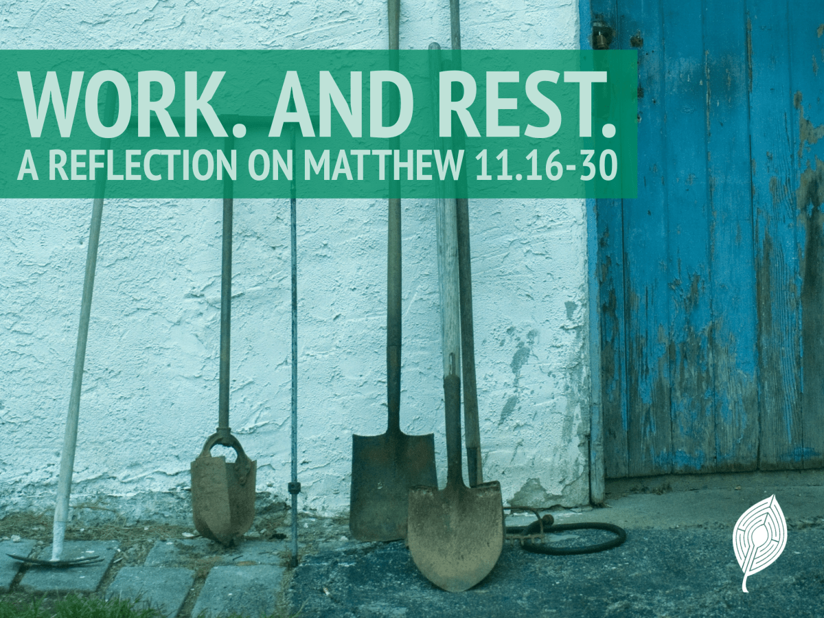 Work. And Rest. – Matthew Root