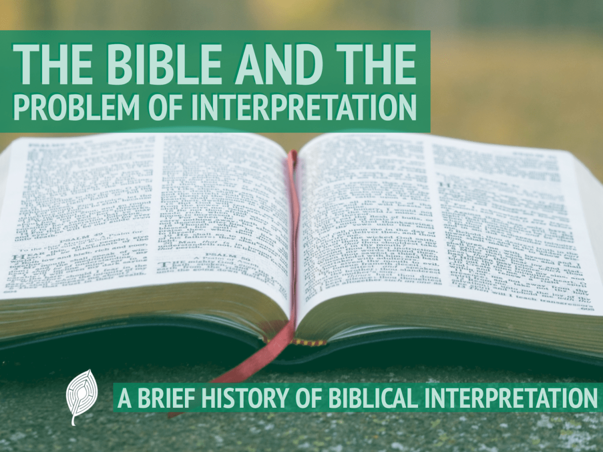 A Brief History of Biblical Interpretation – Matthew Root