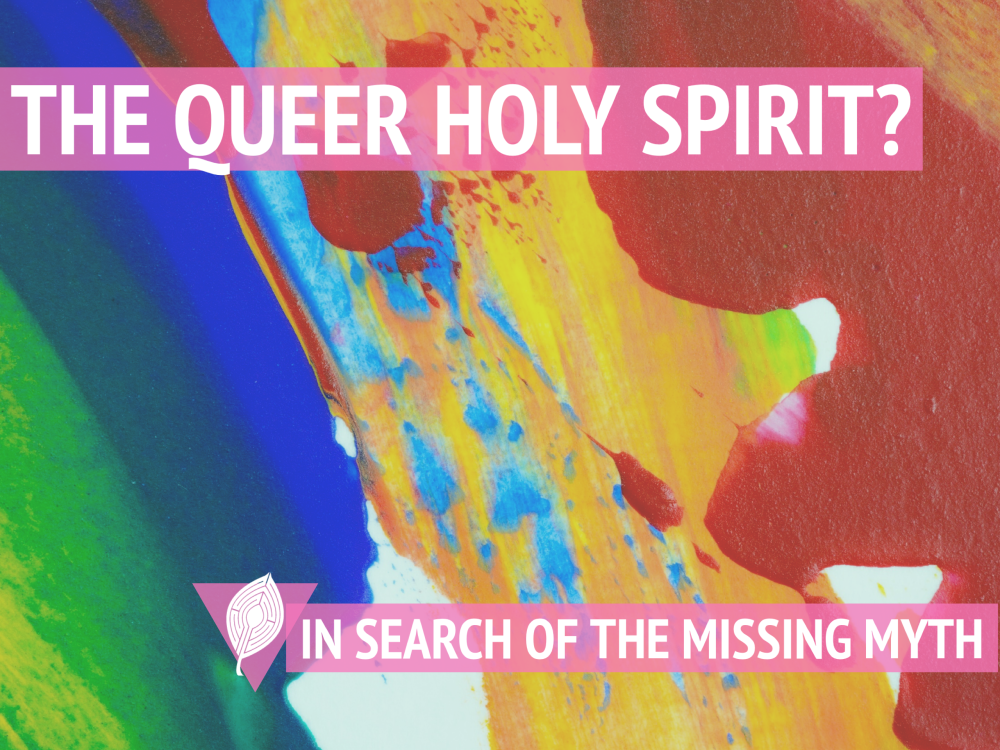 The Queer Holy Spirit? – Matthew Root