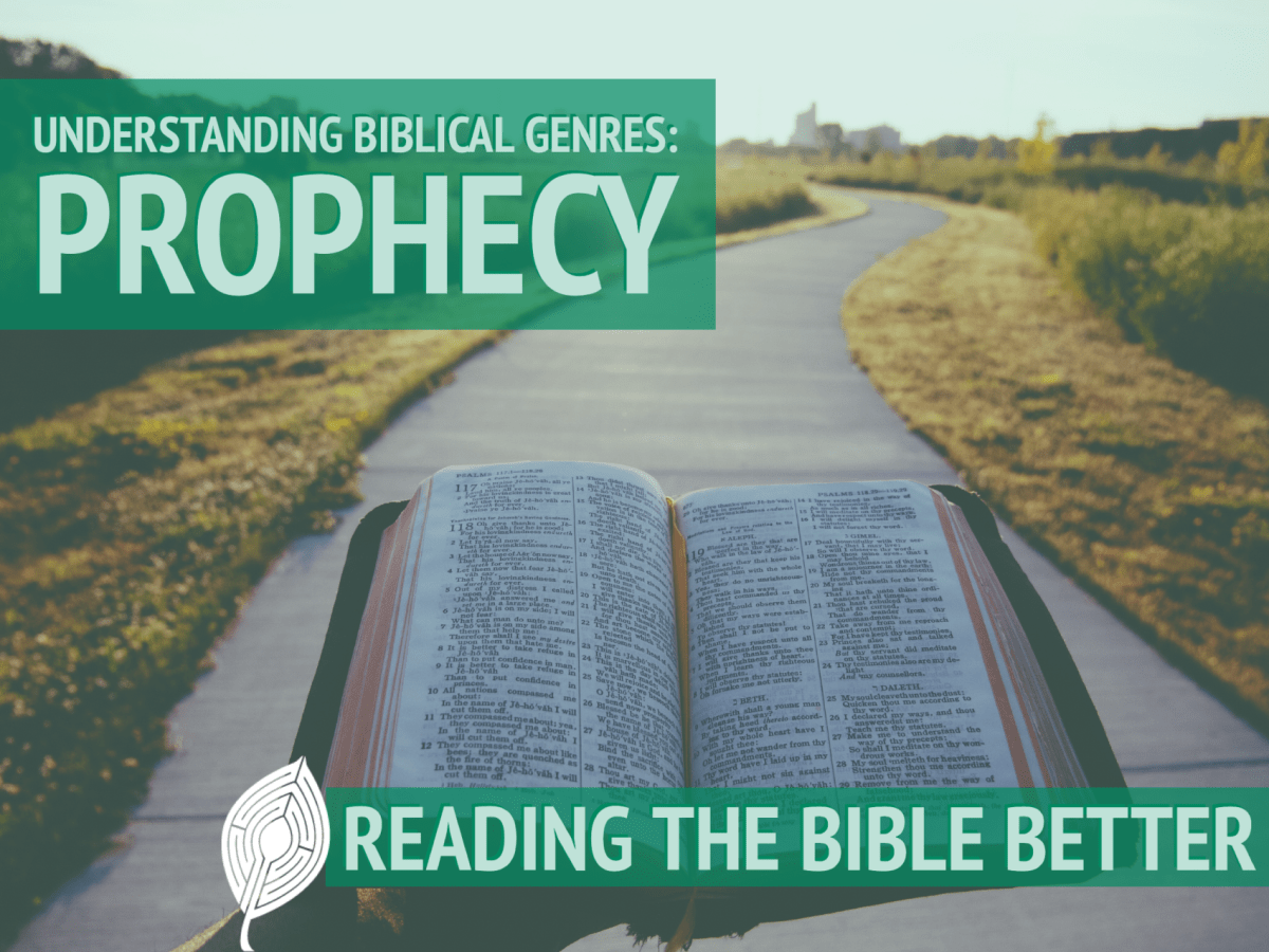 Understanding Biblical Genres: Prophecy – Matthew Root