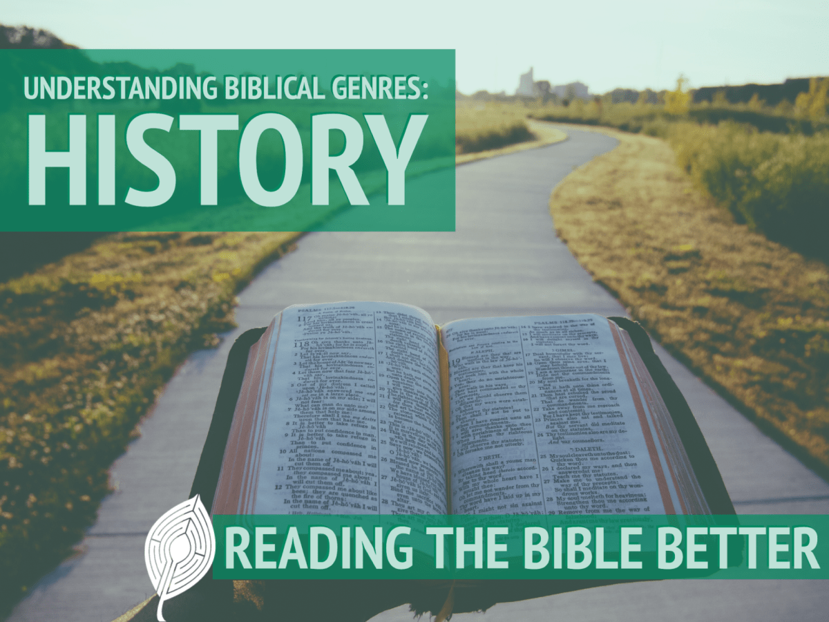 Understanding Biblical Genres: History – Matthew Root