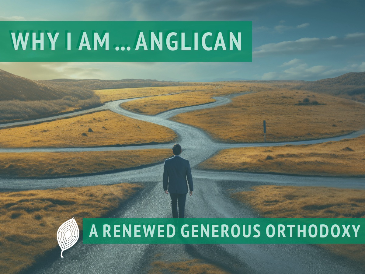 Why I Am … Anglican – Matthew Root